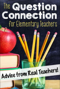 The Question Connection: Advice from Real Teachers