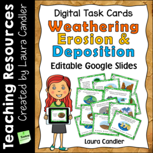 Weathering and Erosion Digital Task Cards | Laura Candler