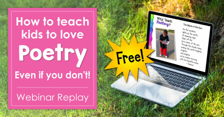 How to Teach Kids to Love Poetry Webinar - Free Replay!
